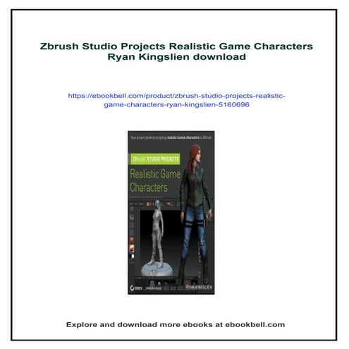 Zbrush Studio Projects Realistic Game Characters Ryan Kingslien | PDF