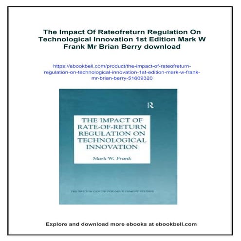 The Impact Of Rateofreturn Regulation On Technological Innovation 1st ...