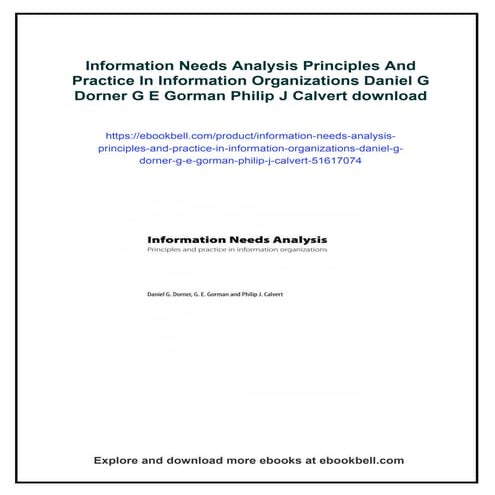 Information Needs Analysis Principles And Practice In Information ...