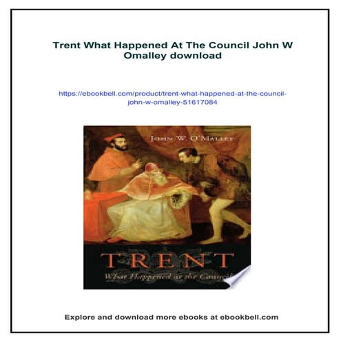 Trent What Happened At The Council John W Omalley | PDF