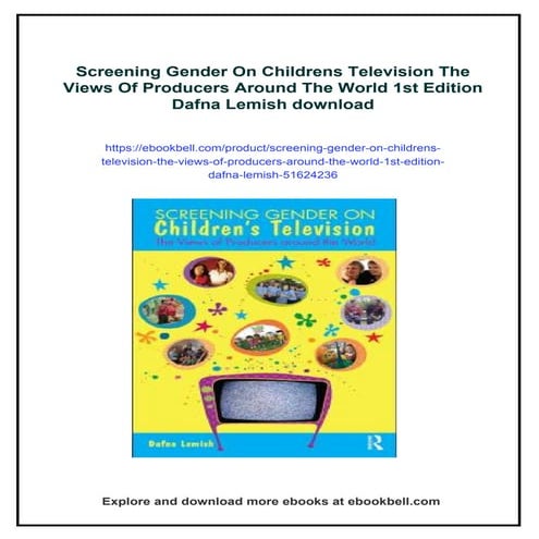 Screening Gender On Childrens Television The Views Of Producers Around ...