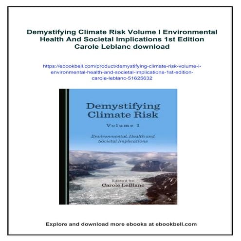Demystifying Climate Risk Volume I Environmental Health And Societal Implications 1st Edition ...
