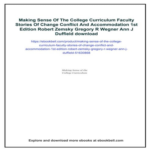 Making Sense Of The College Curriculum Faculty Stories Of Change ...