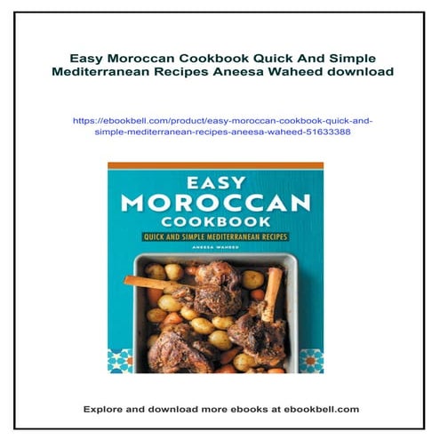 Easy Moroccan Cookbook Quick And Simple Mediterranean Recipes Aneesa ...