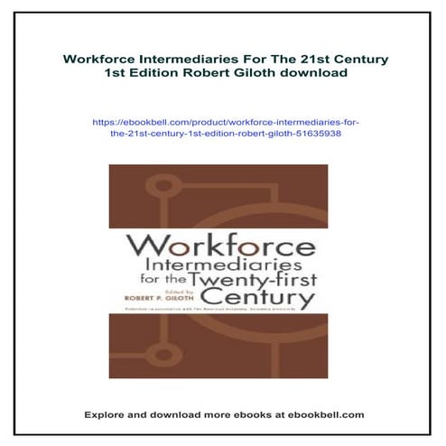 Workforce Intermediaries For The 21st Century 1st Edition Robert Giloth ...