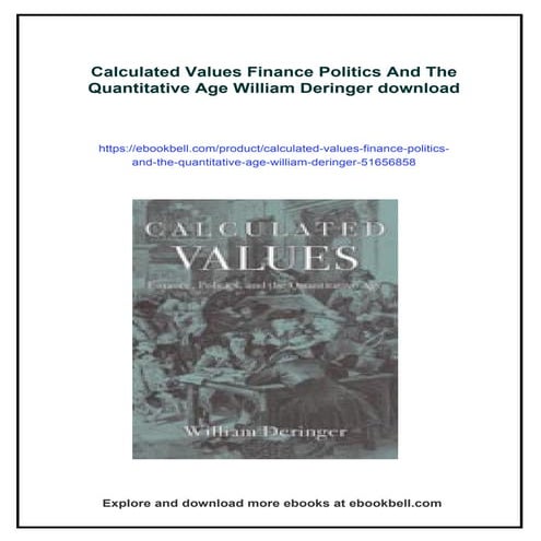 Calculated Values Finance Politics And The Quantitative Age William ...
