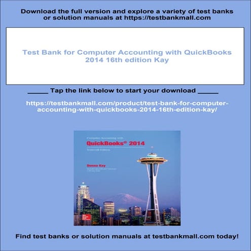 Test Bank for Computer Accounting with QuickBooks 2014 16th edition Kay ...
