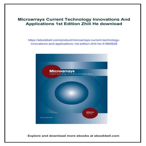 Microarrays Current Technology Innovations And Applications 1st Edition Zhili He | PDF