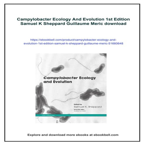 Campylobacter Ecology And Evolution 1st Edition Samuel K Sheppard ...