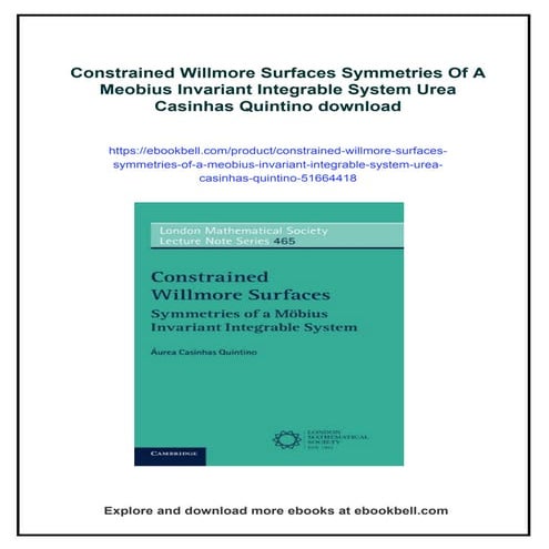 Constrained Willmore Surfaces Symmetries Of A Meobius Invariant Integrable System Urea Casinhas ...