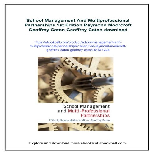 School Management And Multiprofessional Partnerships 1st Edition ...