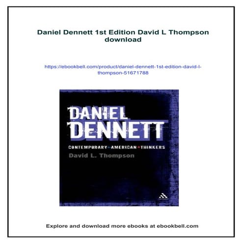 Daniel Dennett 1st Edition David L Thompson | PDF
