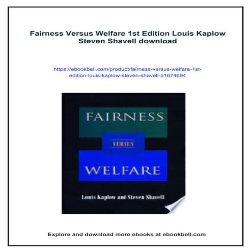 Fairness Versus Welfare 1st Edition Louis Kaplow Steven Shavell | PDF