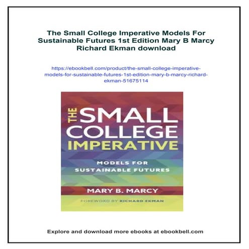 The Small College Imperative Models For Sustainable Futures 1st Edition ...