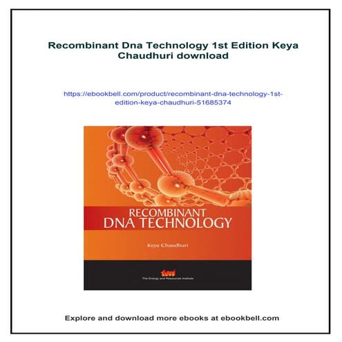 Recombinant Dna Technology 1st Edition Keya Chaudhuri | PDF