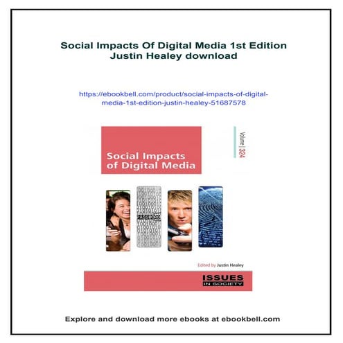 Social Impacts Of Digital Media 1st Edition Justin Healey | PDF