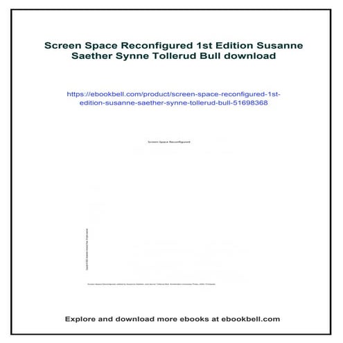 Screen Space Reconfigured 1st Edition Susanne Saether Synne Tollerud ...
