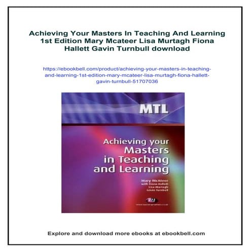 Achieving Your Masters In Teaching And Learning 1st Edition Mary ...