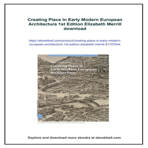 Creating Place In Early Modern European Architecture 1st Edition ...