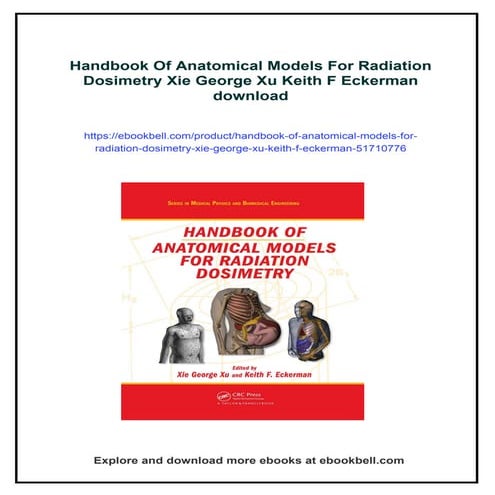 Handbook Of Anatomical Models For Radiation Dosimetry Xie George Xu ...