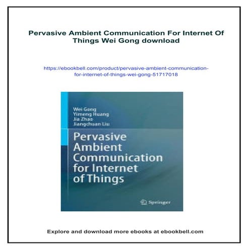 Pervasive Ambient Communication For Internet Of Things Wei Gong | PDF