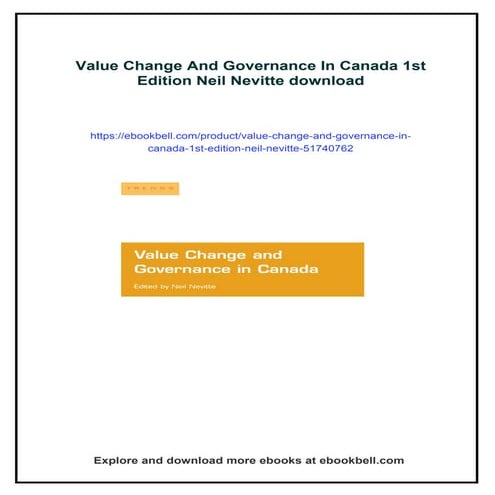 Value Change And Governance In Canada 1st Edition Neil Nevitte | PDF