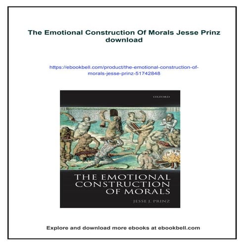 The Emotional Construction Of Morals Jesse Prinz | PDF