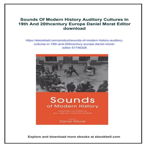 Sounds Of Modern History Auditory Cultures In 19th And 20thcentury ...