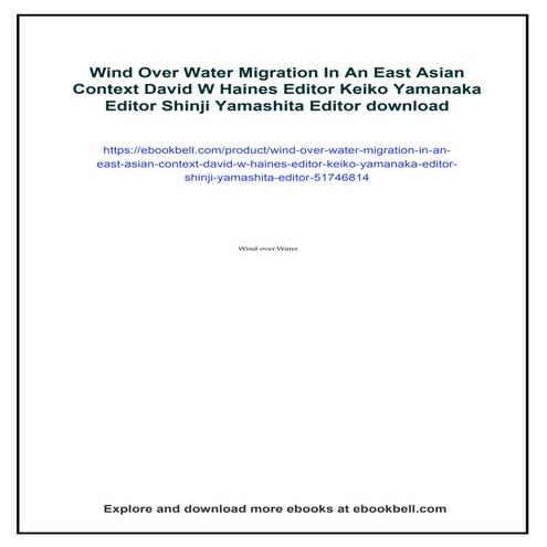 Wind Over Water Migration In An East Asian Context David W Haines ...