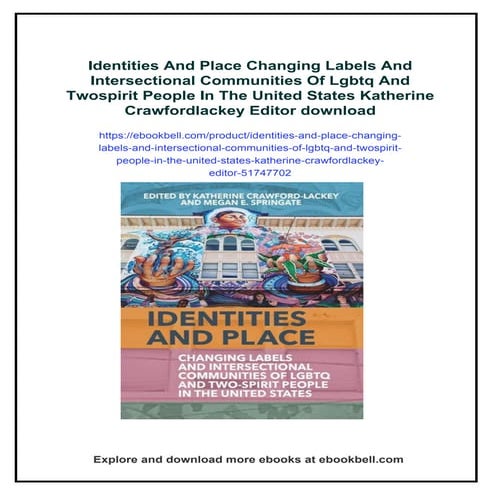 Identities And Place Changing Labels And Intersectional Communities Of ...