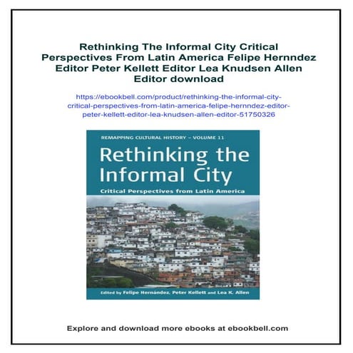 Rethinking The Informal City Critical Perspectives From Latin America ...