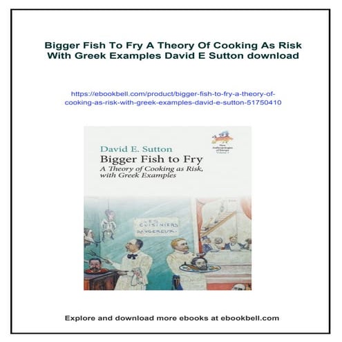 Bigger Fish To Fry A Theory Of Cooking As Risk With Greek Examples ...