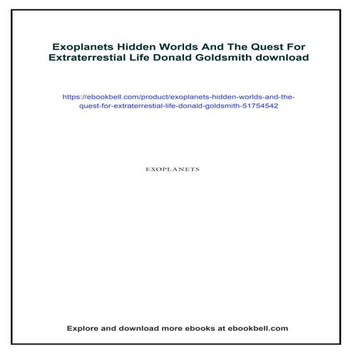 Exoplanets Hidden Worlds And The Quest For Extraterrestial Life Donald Goldsmith | PDF