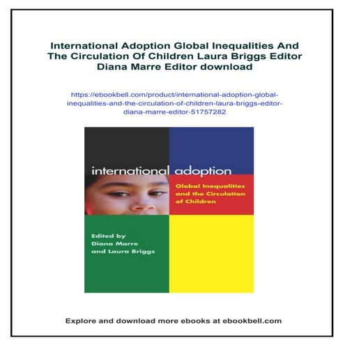 International Adoption Global Inequalities And The Circulation Of ...