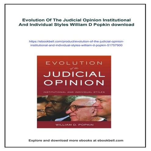 Evolution Of The Judicial Opinion Institutional And Individual Styles ...