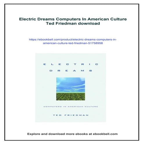 Electric Dreams Computers In American Culture Ted Friedman | PDF