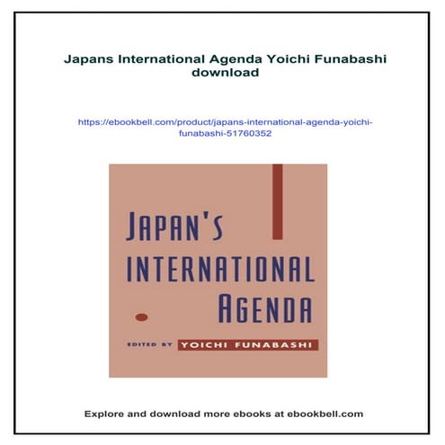 Japans International Agenda Yoichi Funabashi | PDF