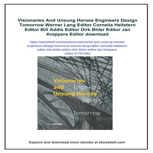 Visionaries And Unsung Heroes Engineers Design Tomorrow Werner Lang ...