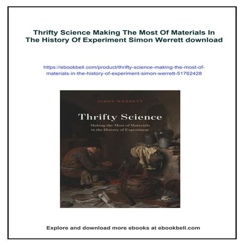 Thrifty Science Making The Most Of Materials In The History Of ...