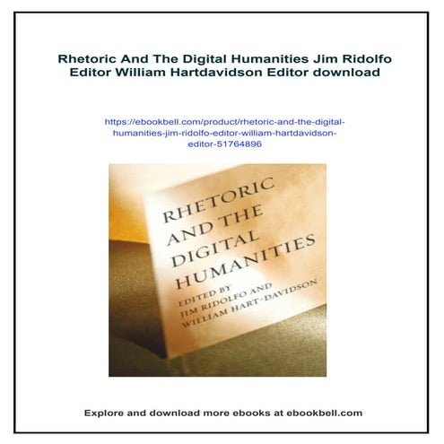 Rhetoric And The Digital Humanities Jim Ridolfo Editor William ...