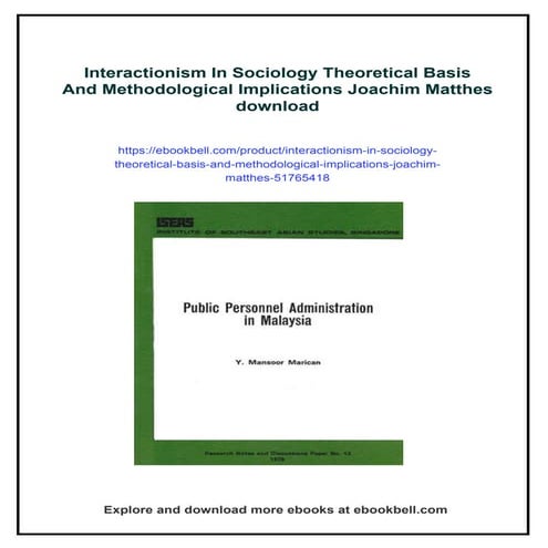 Interactionism In Sociology Theoretical Basis And Methodological ...