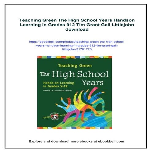 Teaching Green The High School Years Handson Learning In Grades 912 Tim ...