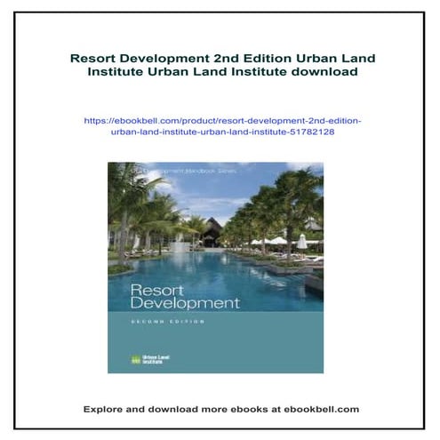 Resort Development 2nd Edition Urban Land Institute Urban Land ...