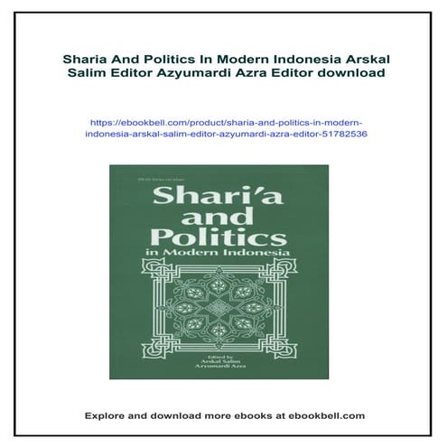 Sharia And Politics In Modern Indonesia Arskal Salim Editor Azyumardi Azra Editor | PDF