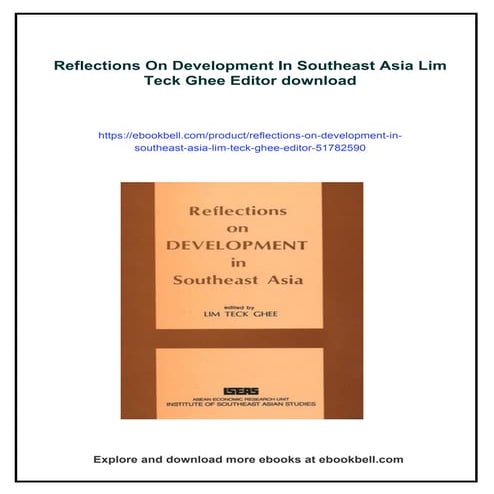 Reflections On Development In Southeast Asia Lim Teck Ghee Editor | PDF