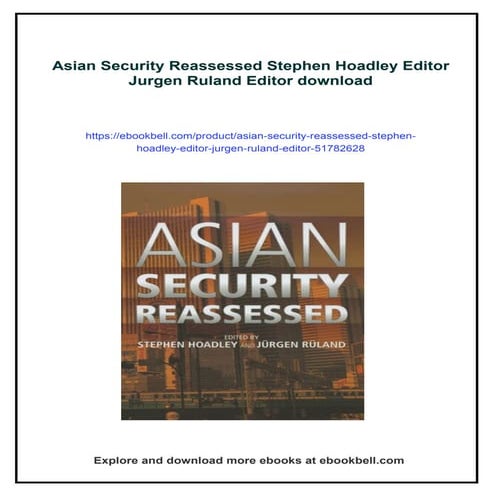 Asian Security Reassessed Stephen Hoadley Editor Jurgen Ruland Editor | PDF