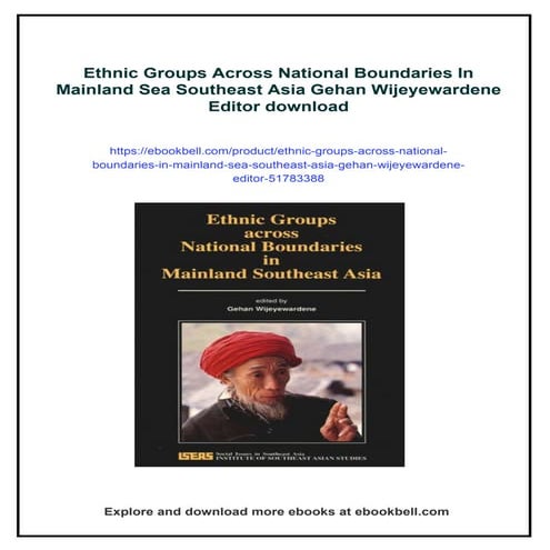 Ethnic Groups Across National Boundaries In Mainland Sea Southeast Asia ...