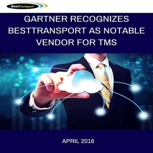 gartner recognizes besttransport as notable vendor for tmS | PDF ...