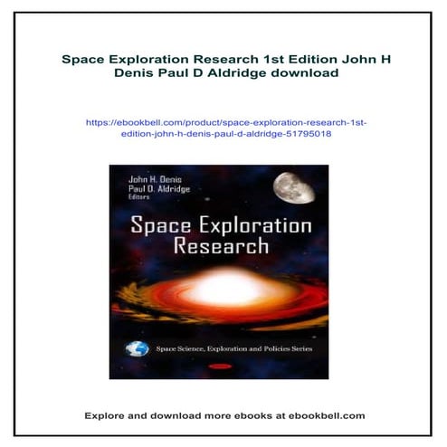 Space Exploration Research 1st Edition John H Denis Paul D Aldridge | PDF