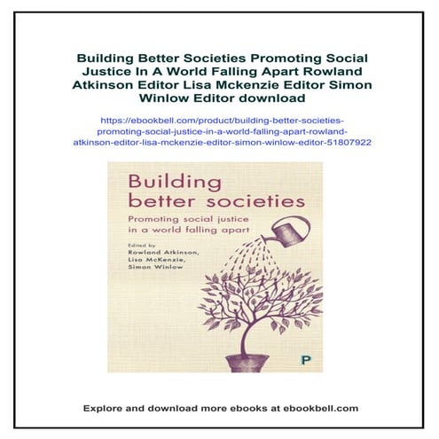 Building Better Societies Promoting Social Justice In A World Falling ...